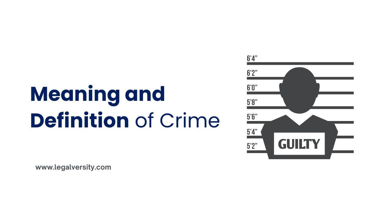 Meaning And Definition Of Crime Legalversity